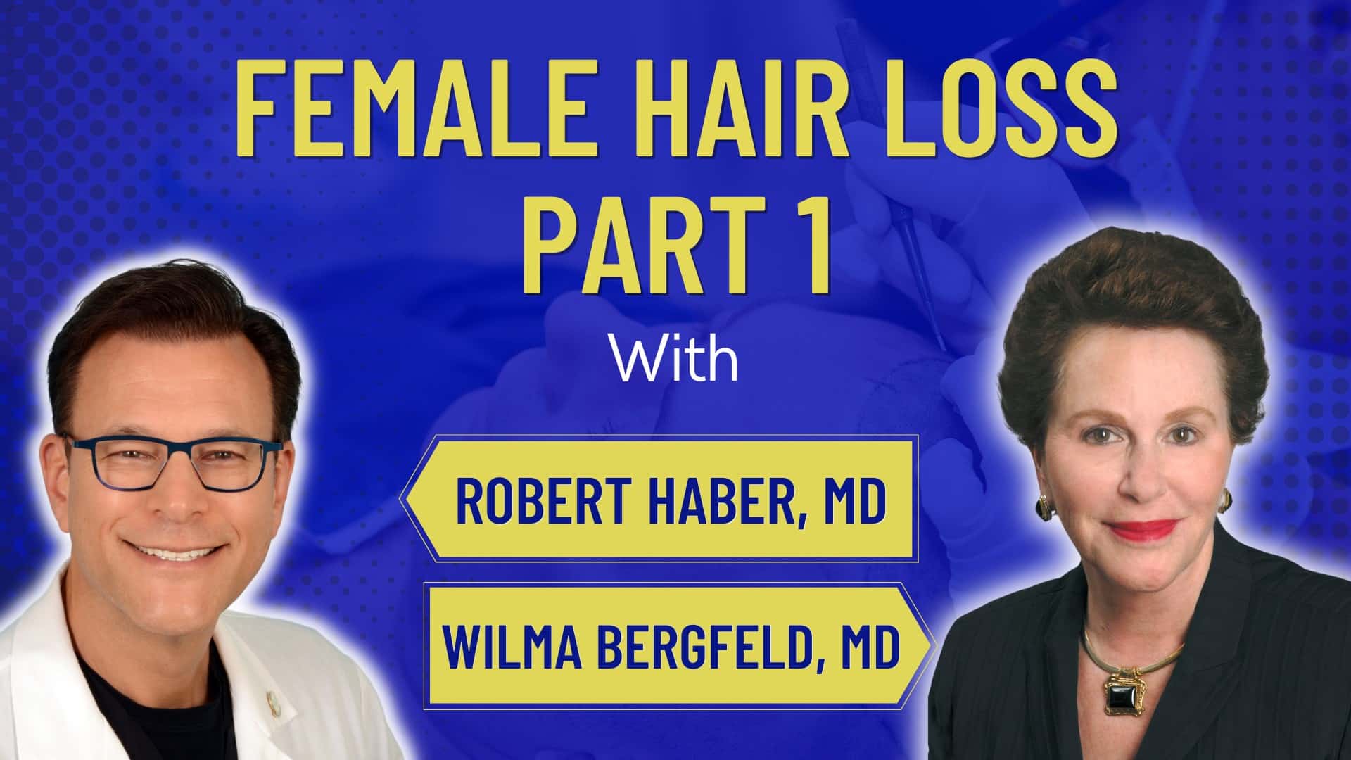 Proper Consultations & Ethics in Hair Transplantation - Haber Dermatology